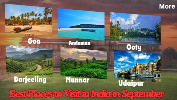 Best Places to Visit in India in September